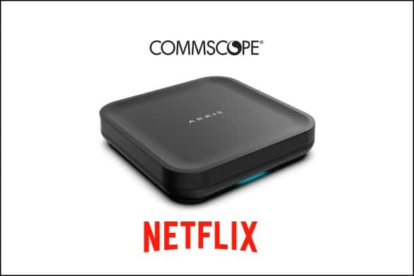 CommScope: novas soluções de streaming baseadas em RDK serão incluídas ...